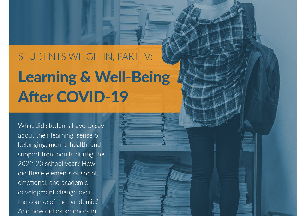 Students Weigh In, Part III: Learning & Well-Being During Covid-19 ...